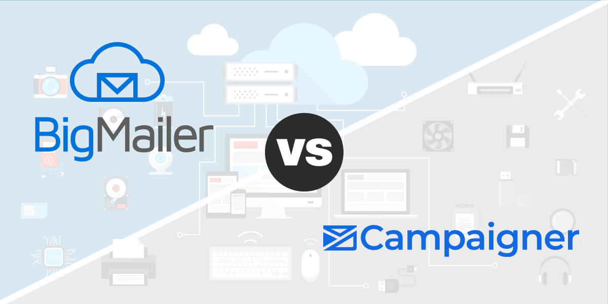 Campaigner Vs BigMailer